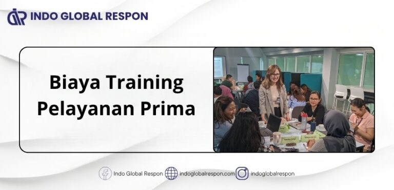 Biaya Training Pelayanan Prima Meningkatkan Kualitas Layanan