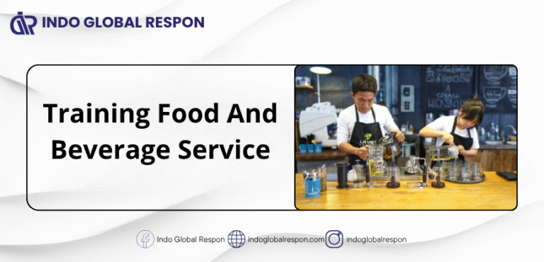 Training Food and Beverage Service Meningkatkan Profesional